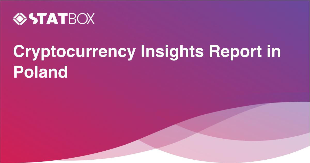 Crypto Owner Behavior in Poland | Insights Report Hub | TGM StatBox